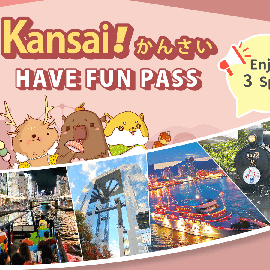 Have Fun in KANSAI Pass (1 Week Free Pass) | GetYourGuide