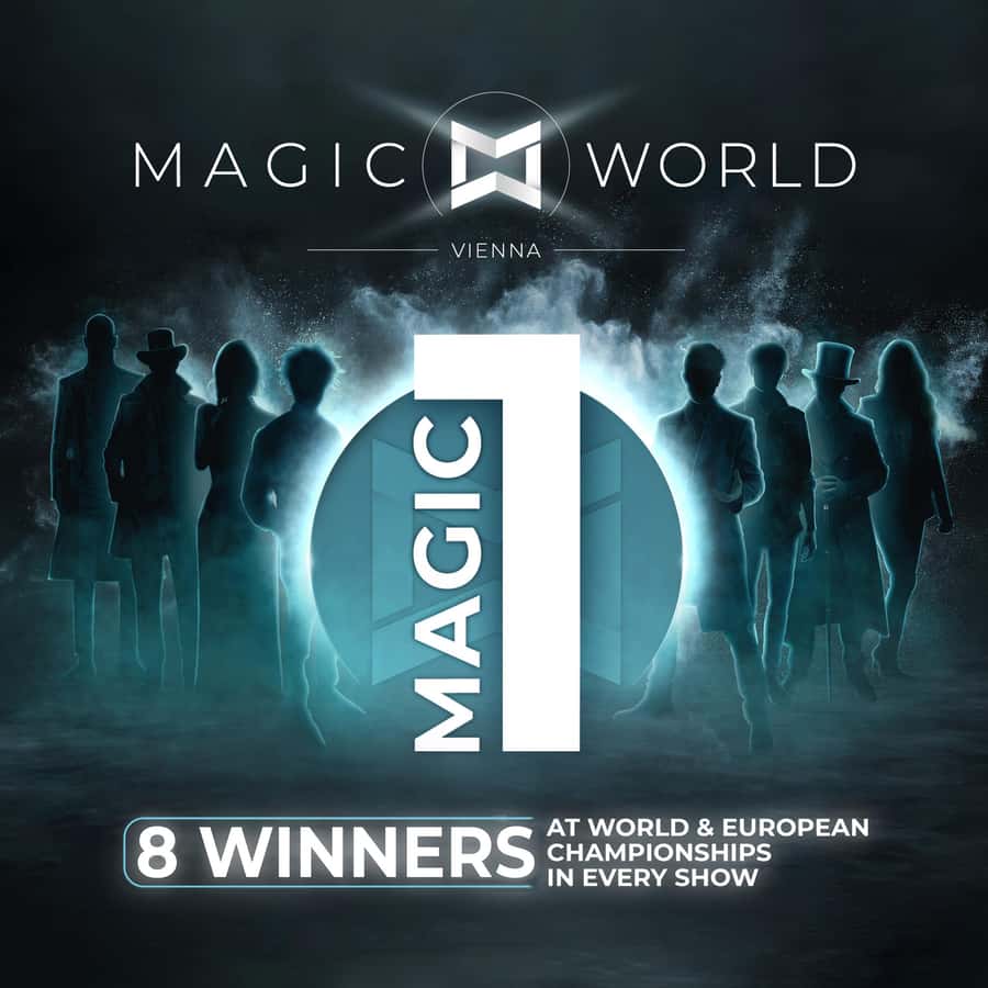 MAGIC WORLD VIENNA - Festival de magie | Champions du monde et d'Europe ...