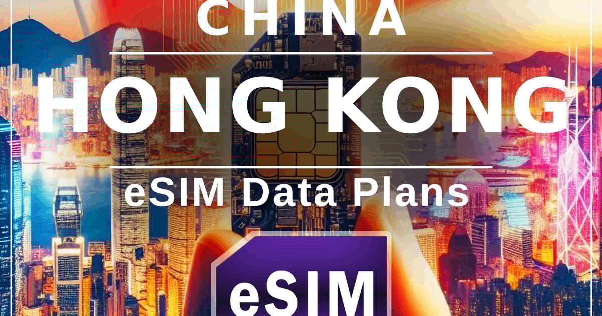 China Hong Kong: eSIM Data Plan with VPN 1GB to 50GB | GetYourGuide