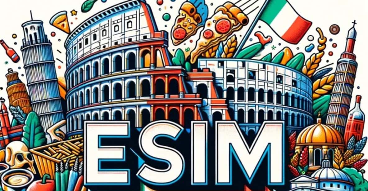 e-sim Italy unlimited data | GetYourGuide