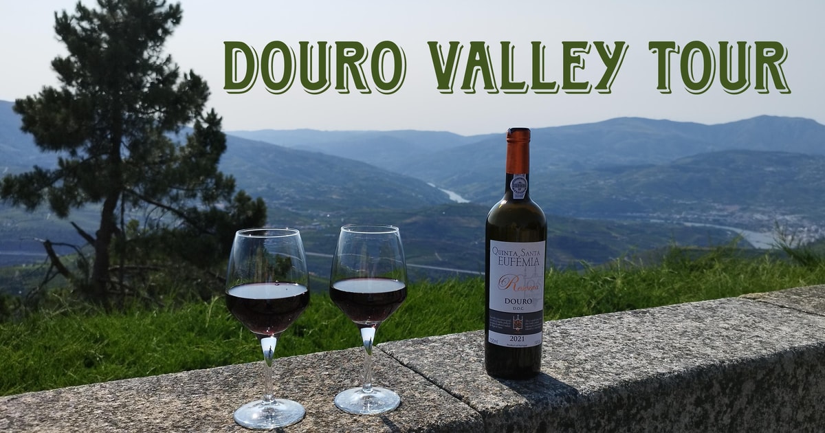 Douro Valley Tour met wijnproeverij rondvaart & verrassingen ...