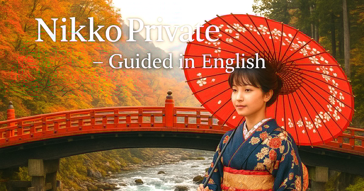 Tokio: Private Tour nach Nikko mit englischsprachigem Guide | GetYourGuide