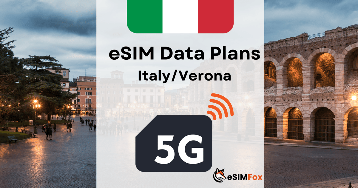 Verona: eSIM Internet Data Plan for Italy high-speed 4G/5G | GetYourGuide