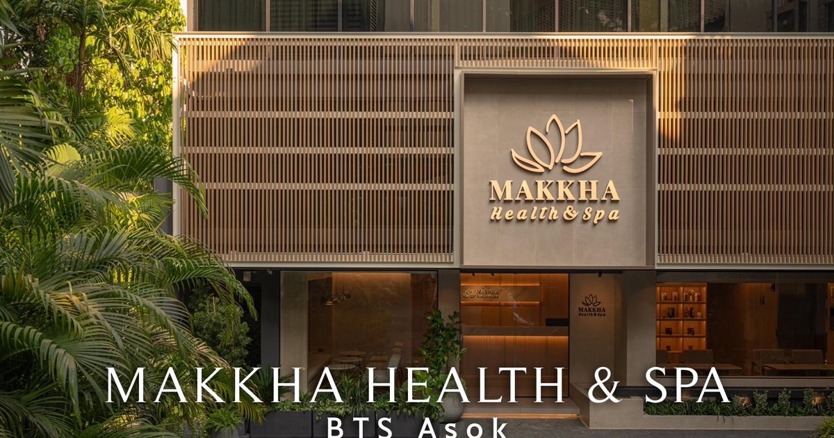 Bangkok: Makkha Health & Spa BTS Asok | GetYourGuide