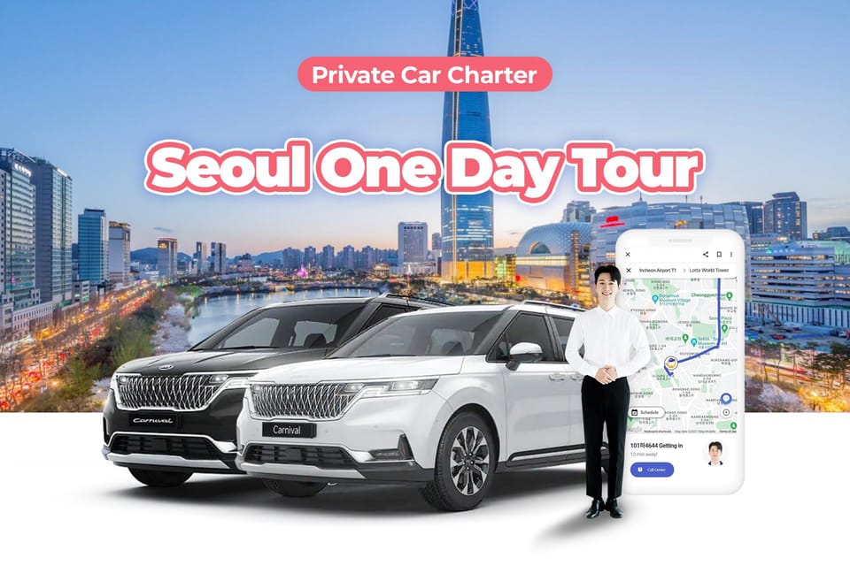 Seoul: Private One Day Car Charter | GetYourGuide