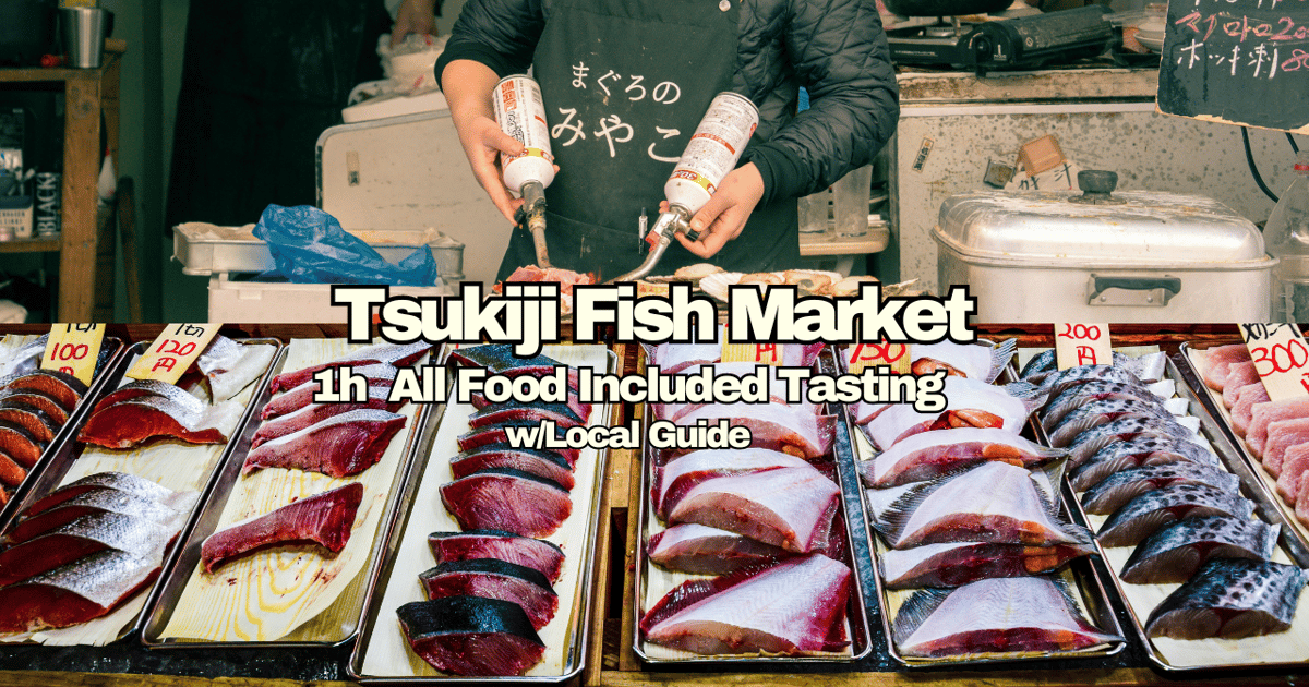 Tokyo: Tsukiji Fish Market (Enjoy the best local dishes) | GetYourGuide