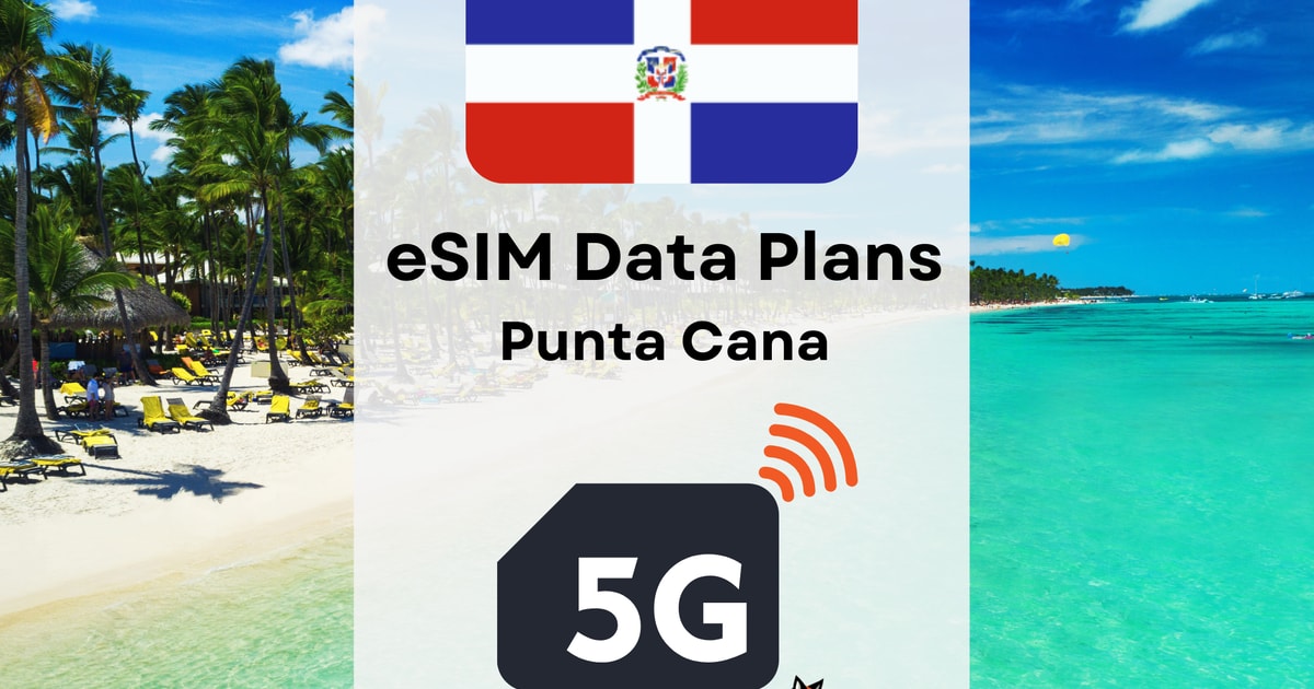 Punta Cana: eSIM Internet Data Plan Dominican Republic | GetYourGuide