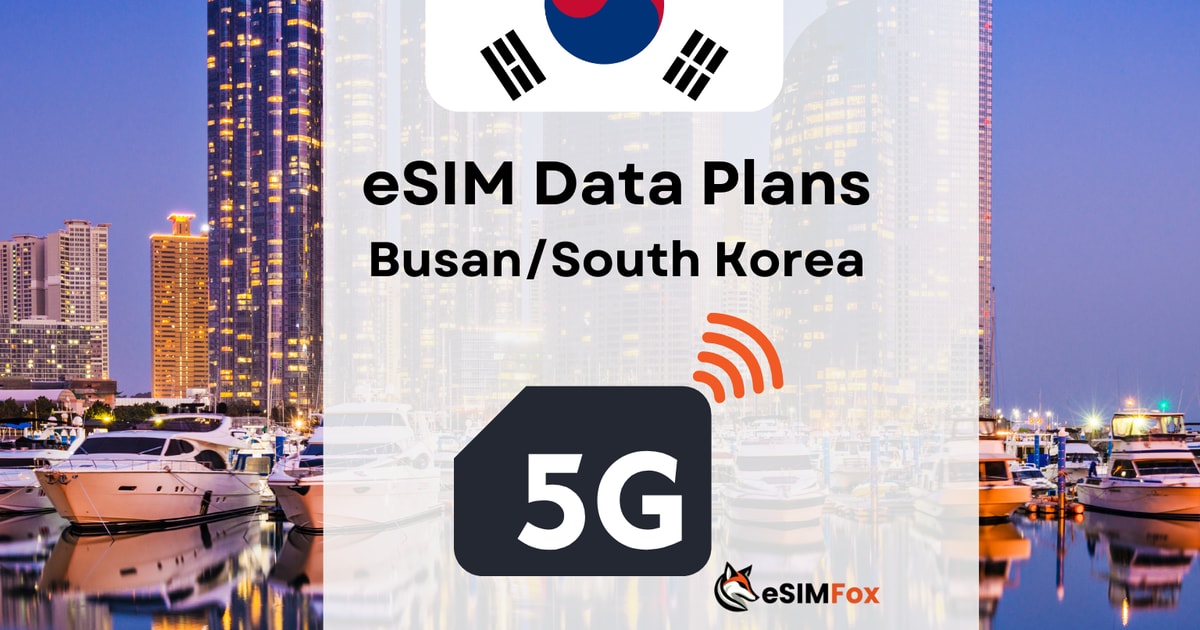 Busan : eSIM Internet Data Plan for South Korea high-speed | GetYourGuide