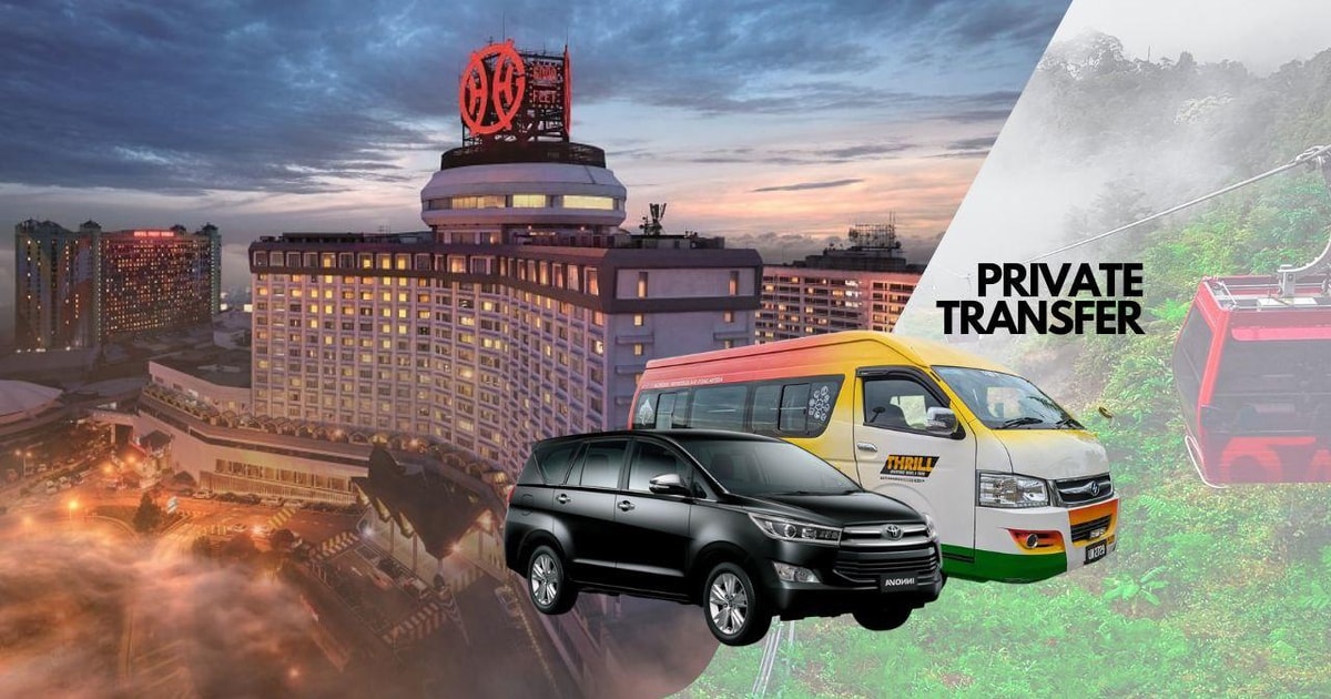 Kuala Lumpur: Privé transfer van/naar Genting Highlands | GetYourGuide