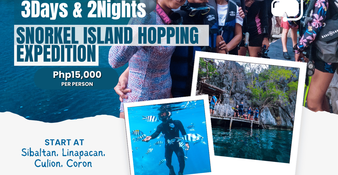 3DAYS AND 2NIGHTS SNORKEL ISLANDS HOPPING EXPEDITION | GetYourGuide
