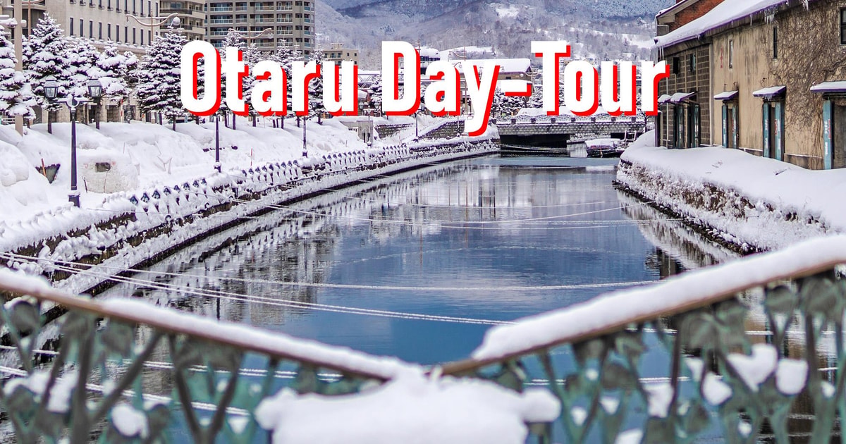 From Sapporo: 10-hour Customized Private Tour to Otaru | GetYourGuide
