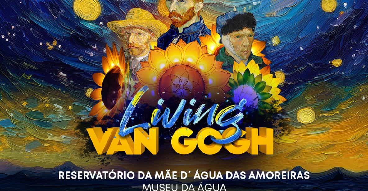 Lisboa: Living Van Gogh Exhibition Ticket | GetYourGuide
