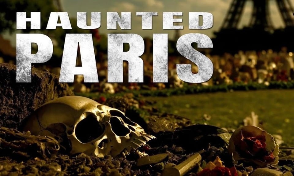 The Haunted Paris Experience | GetYourGuide