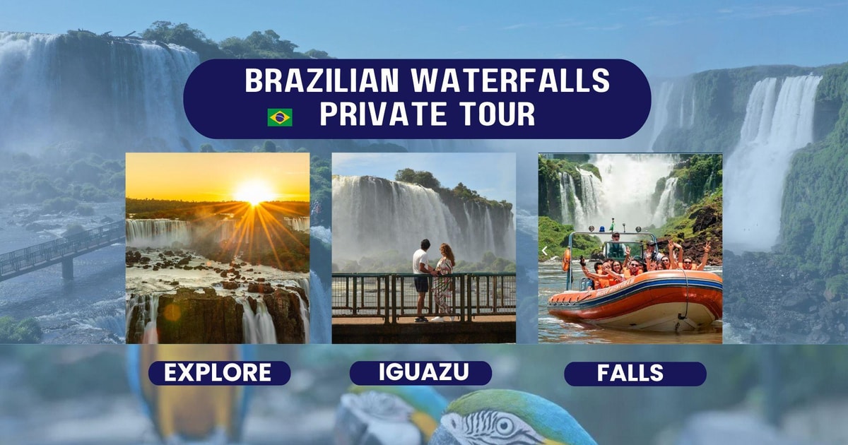 Iguassu Waterfalls: Brazilian side on a private tour | GetYourGuide