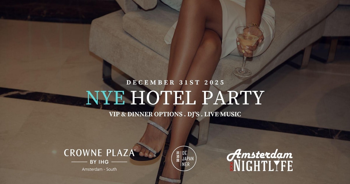 NYE Hotel Party 2025-2026: Crowne Plaza Amsterdam - South | GetYourGuide