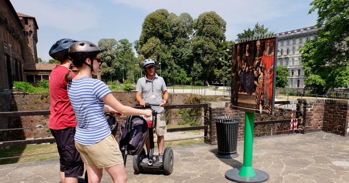Milan: SEGWAY Tour with Live Tourist Guide 3 hours & half | GetYourGuide