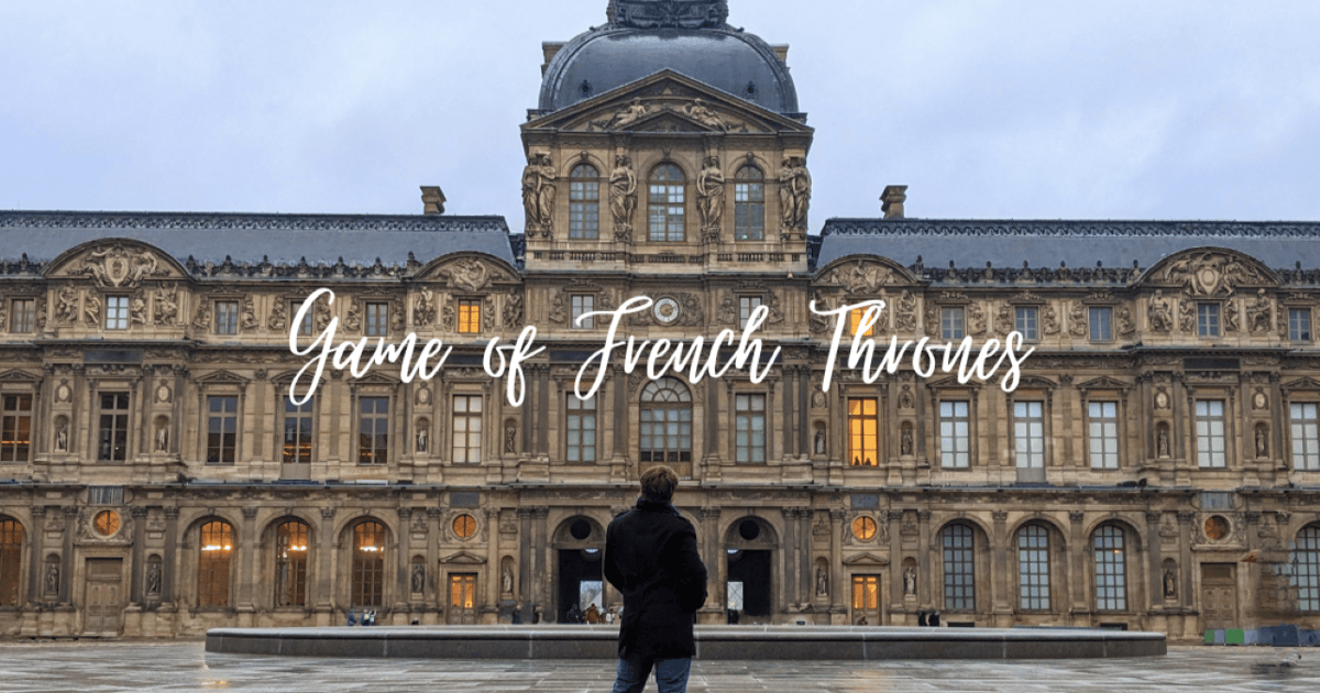 Paris : Game of French Thrones (Walking Tour) | GetYourGuide