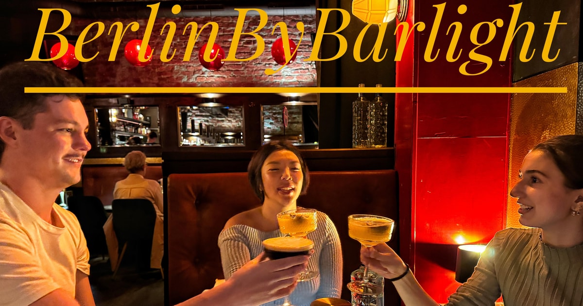 Berlin: Guided Bar-Hopping Tour with Free Signature Drinks | GetYourGuide