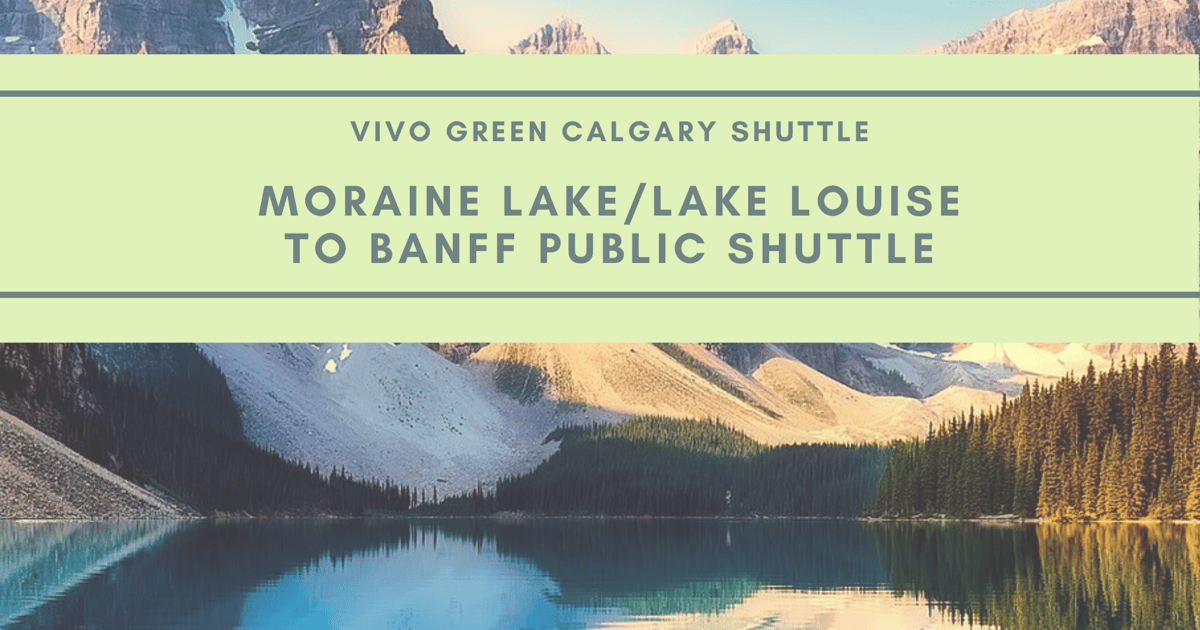 Moraine Lake/Lake Louise to Banff public shuttle | GetYourGuide