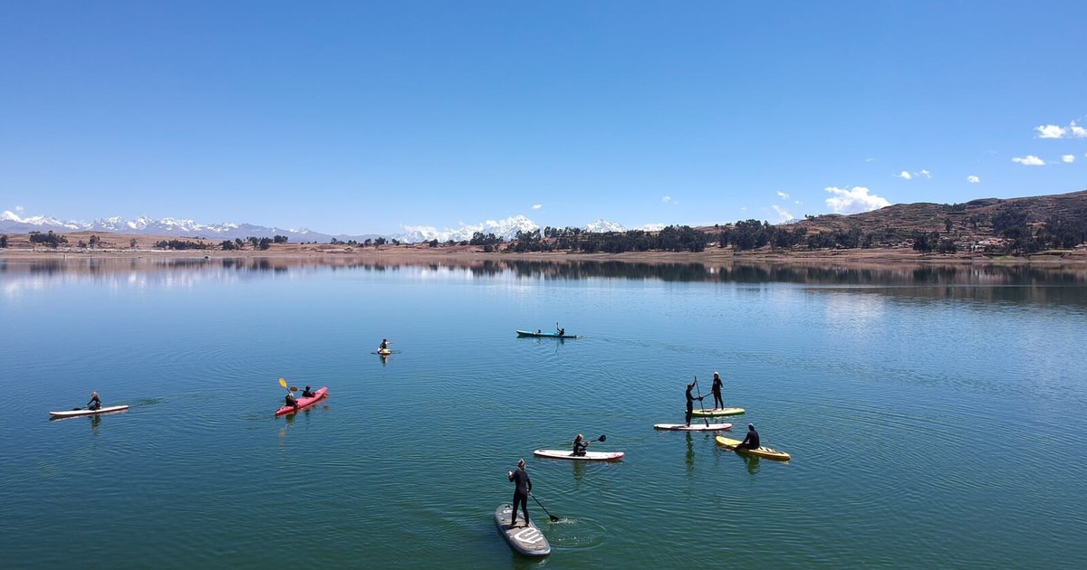 From Cusco: Stand-up Paddleboard Tour on Piuray Lake | GetYourGuide