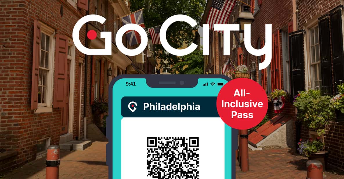 Philadelphia: Go City All-Inclusive Pass w/ 30+ Attractions | GetYourGuide