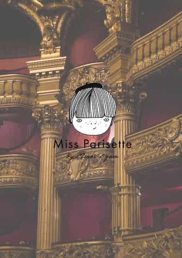 Paris : Visite privée de l'Opéra Garnier avec Miss Parisette ...