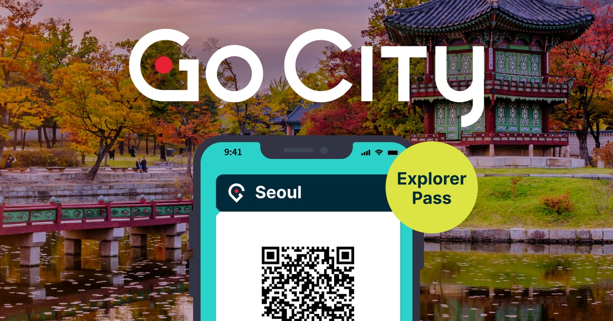 Seoul: Go City Explorer Pass - Visit 3 to 7 Attractions | GetYourGuide
