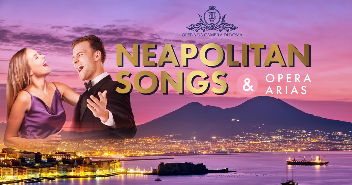 Naples: The Most Beautiful Neapolitan Songs Concert Ticket | GetYourGuide
