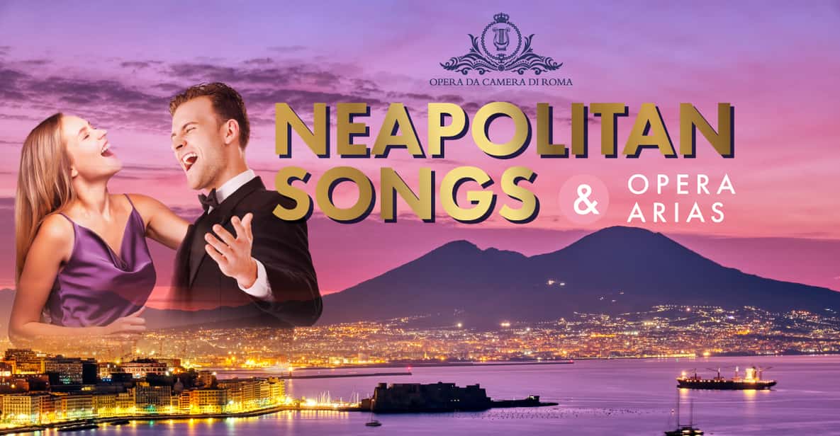 Naples: The Most Beautiful Neapolitan Songs Concert Ticket | GetYourGuide