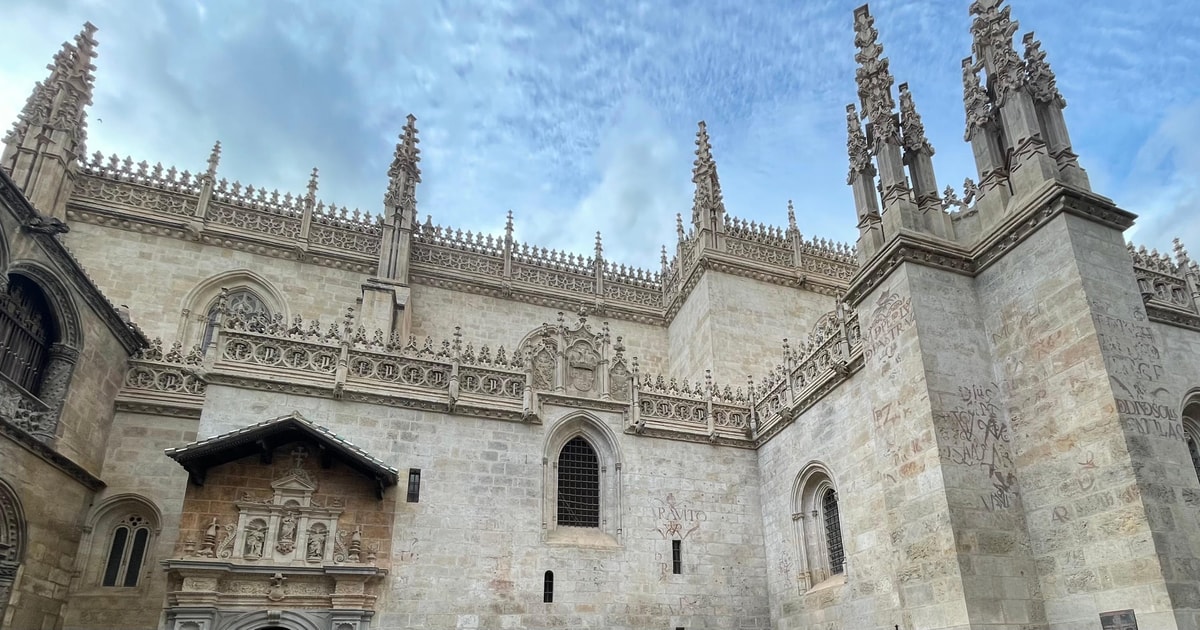 Granada: Capilla Real y Catedral Tour privado con ticket de entrada ...