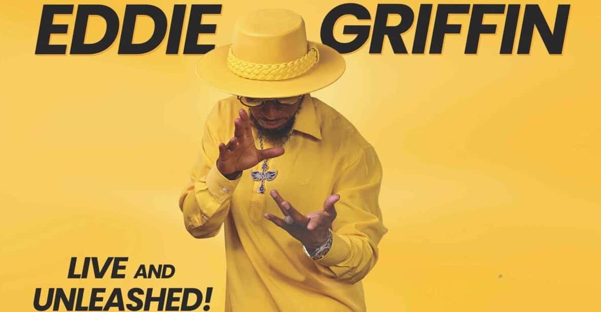Las Vegas: Eddie Griffin Live and Unleashed at the Saxe | GetYourGuide