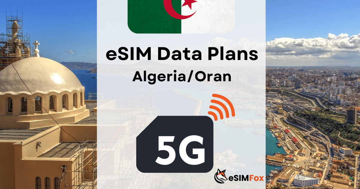 Orán: Plan de datos de Internet eSIM para Argelia 4G/5G | GetYourGuide