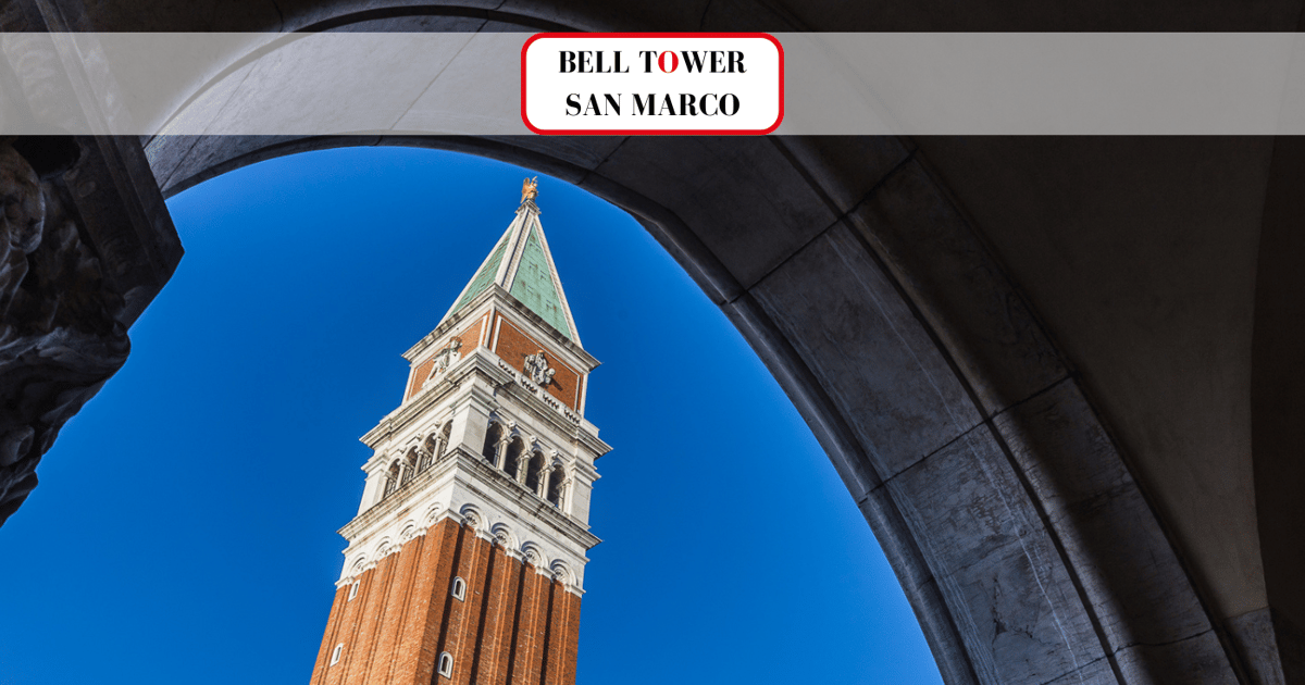 Venice: Bell Tower Visit & San Marco Yard Gallery | GetYourGuide