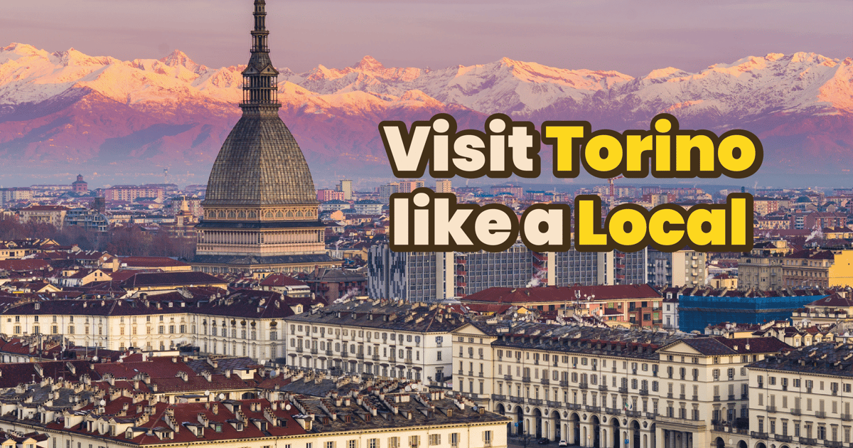Torino: Digital Guide made by a Local for your walking tour | GetYourGuide