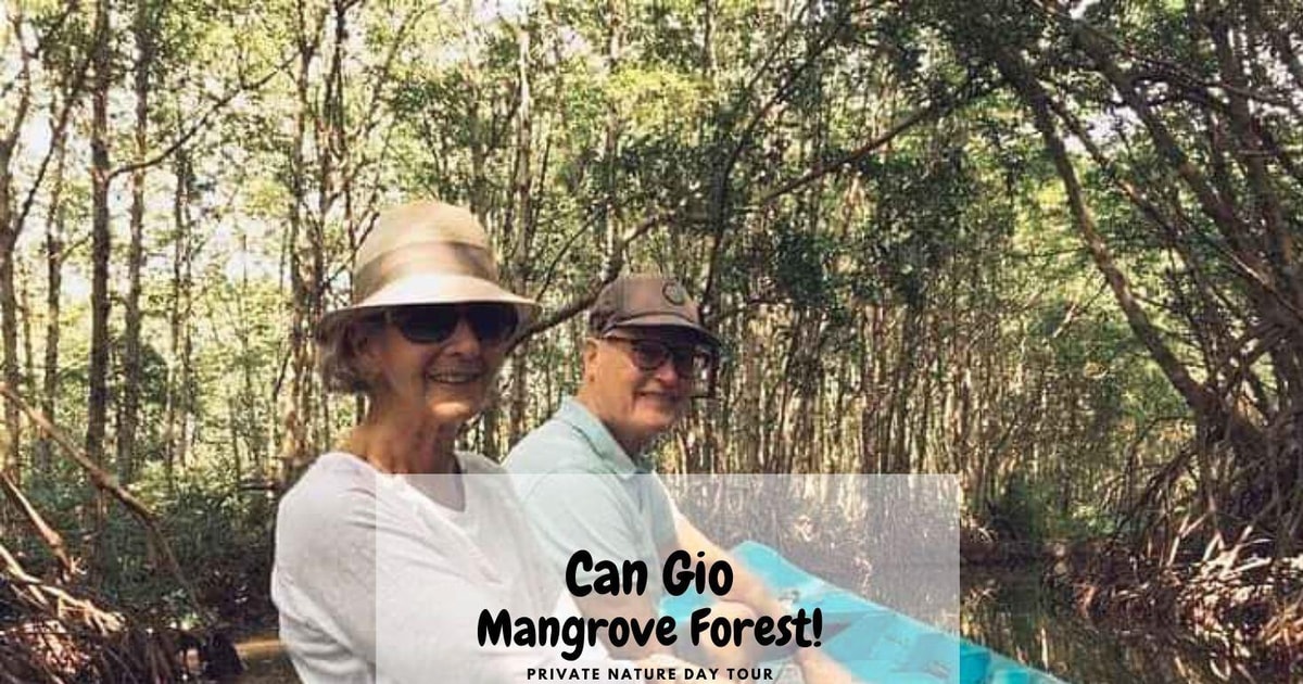 Ho Chi Minh: Private Eco Tour to Can Gio Mangrove Forest | GetYourGuide