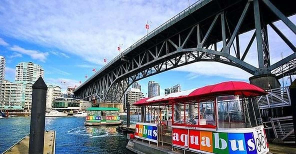 Vancouver City Sightseeing & Aquabus False Creek Ferry Ride | GetYourGuide