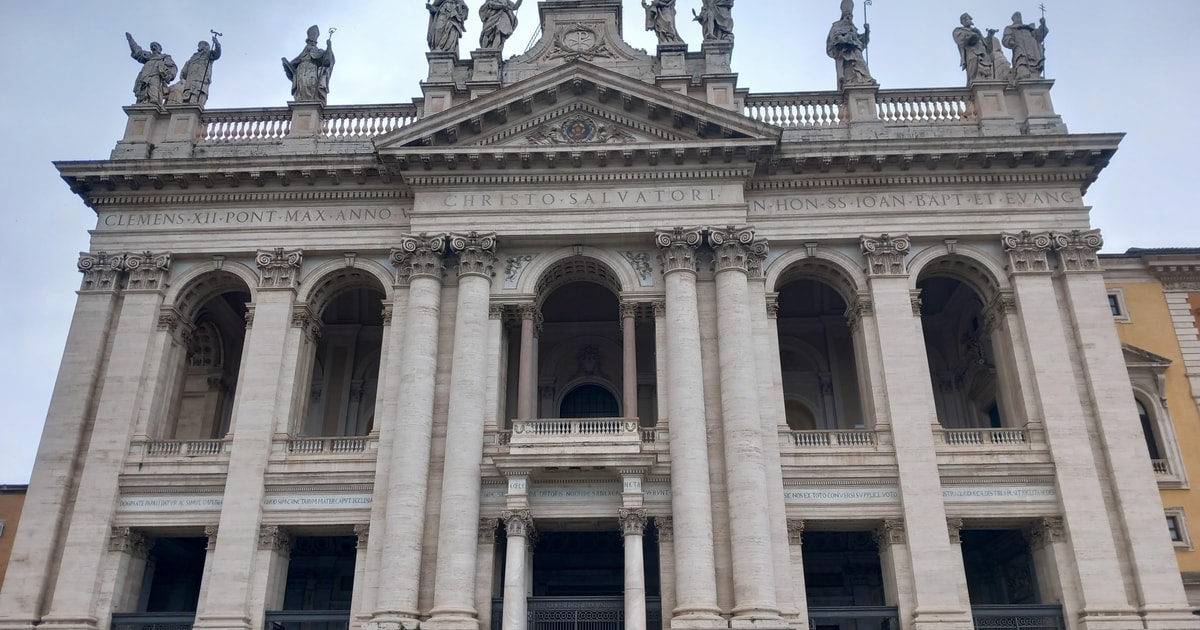 Saint John in Lateran: Basilica, Baptistery and Holy Ladder | GetYourGuide
