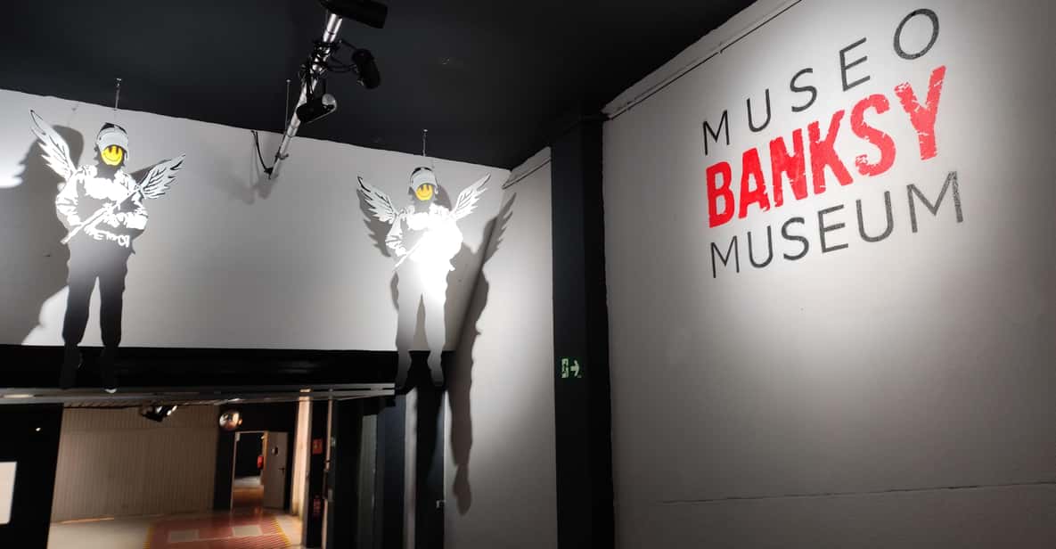 Banksy Museum Madrid: Toegangskaart | GetYourGuide