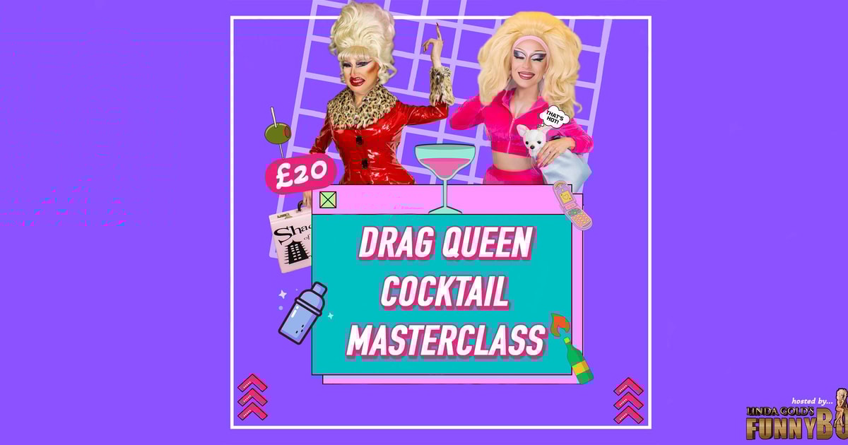 Liverpool: Drag Queen Cocktail Masterclass bij FunnyBoyz | GetYourGuide