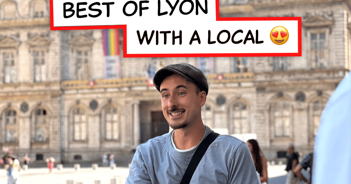 Best of Lyon with a Local (English Walking Tour) | GetYourGuide