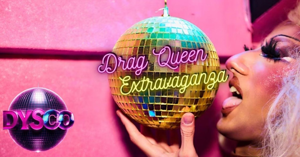 Drag Queen Extravaganza @ DYSCO Liverpool | GetYourGuide