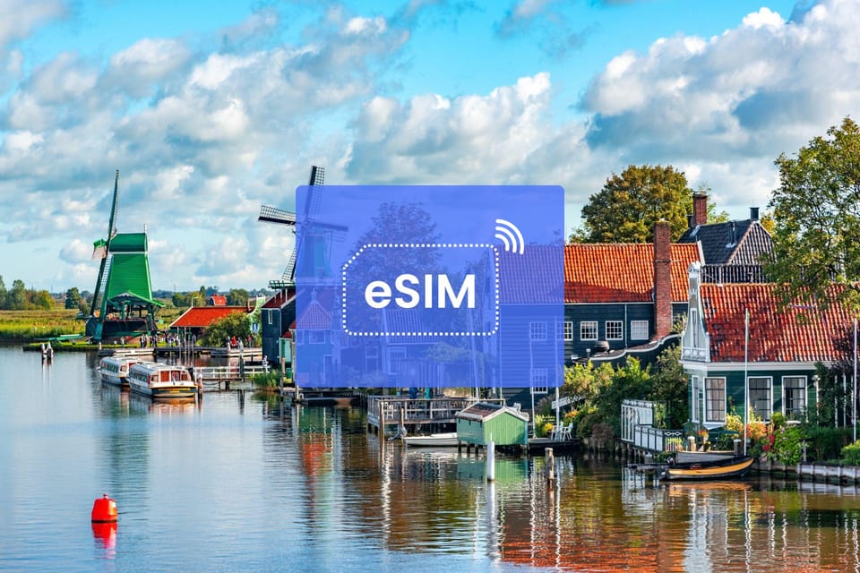 Amsterdam: Netherlands/ Europe eSIM Roaming Mobile Data Plan | GetYourGuide