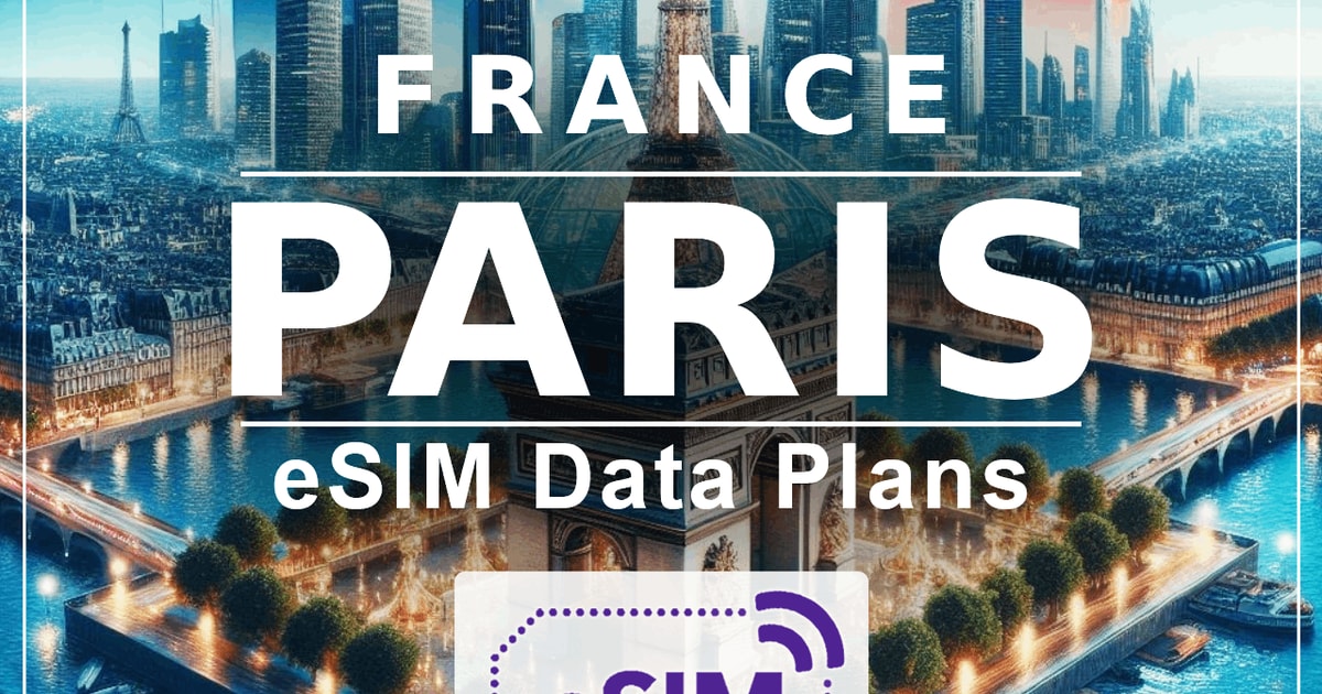 Парижская eSIM: мгновенная активация для путешественников по всему миру ...