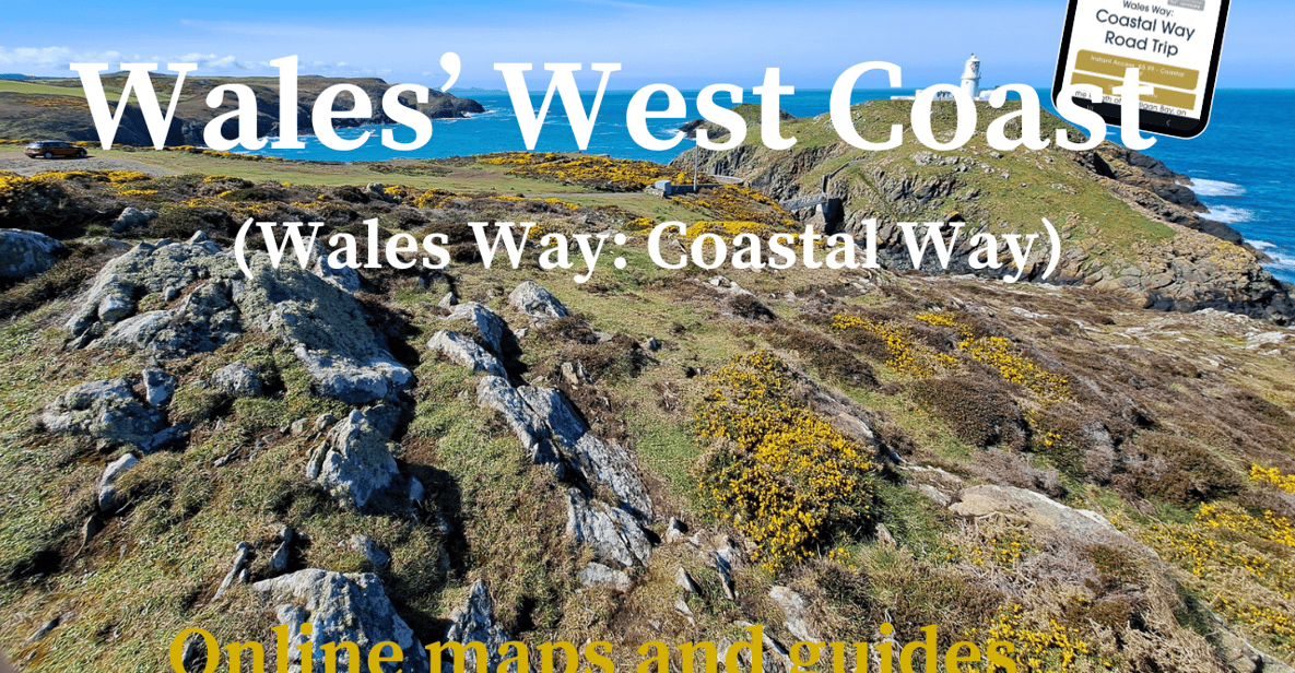 Coastal Way/Wales’ West Coast (Interactive Guidebook) | GetYourGuide