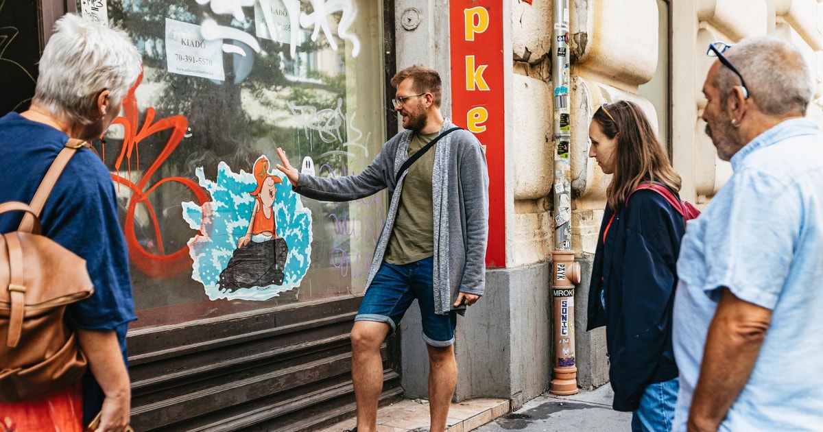 Budapest: Street Art and Underground Movements Walking Tour | GetYourGuide