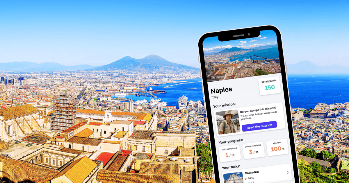 Naples: City Exploration Game and Tour on your Phone | GetYourGuide