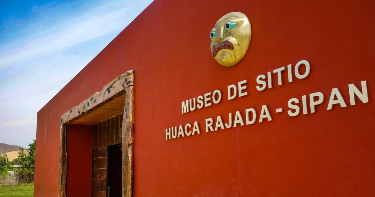 Chiclayo: Sipan Museum Tour | Huaca Rajada & Tumbas Reales | GetYourGuide