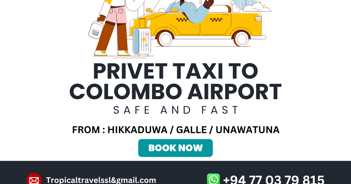 Private Taxi To Colombo Airport From Unawatuna Hikkaduwa Gal | GetYourGuide