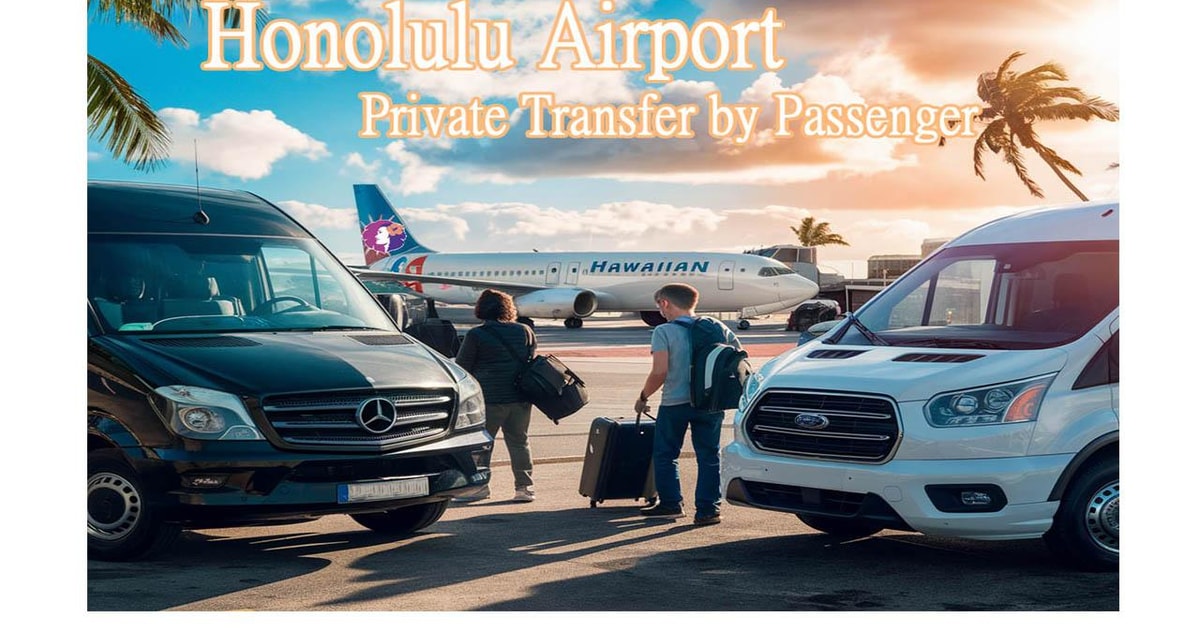 Private Transfer waikiki to HNL airport * 1-12 passenger* | GetYourGuide