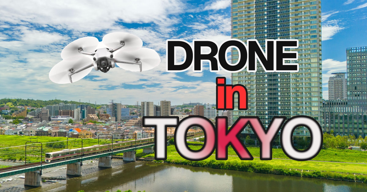 Tokyo: Drone Flying Experience with Instruction | GetYourGuide